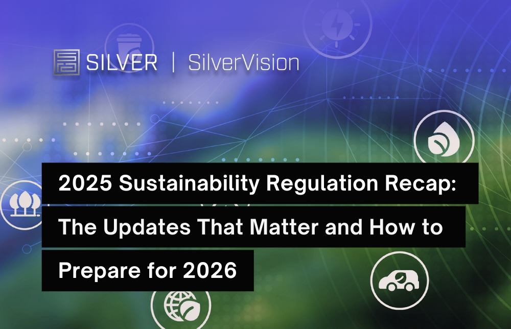 2025 Sustainability Regulation Recap: The Updates That Matter and How ...